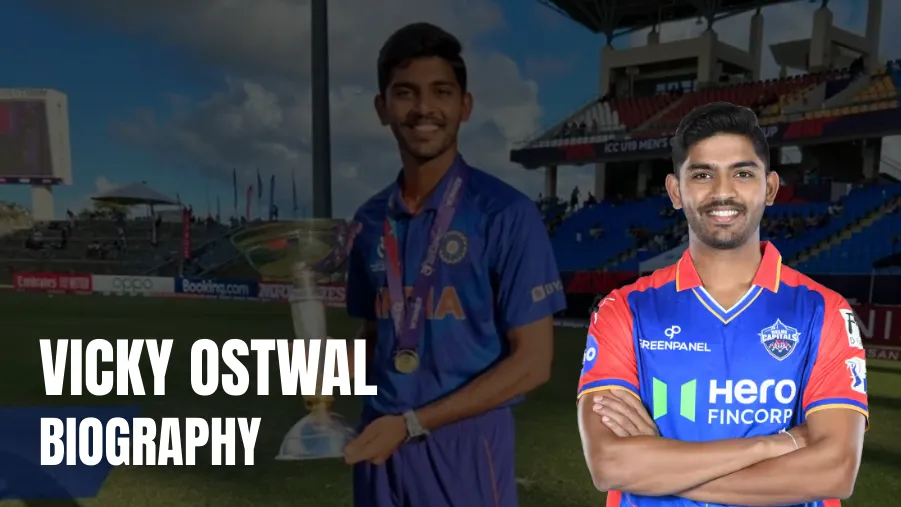 Vicky Ostwal: Net Worth, Girlfriend, Family, Career, Stats And More